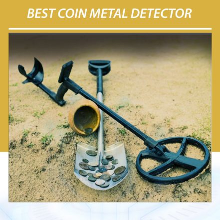 Best Coin Metal Detectors - Orient Detectors